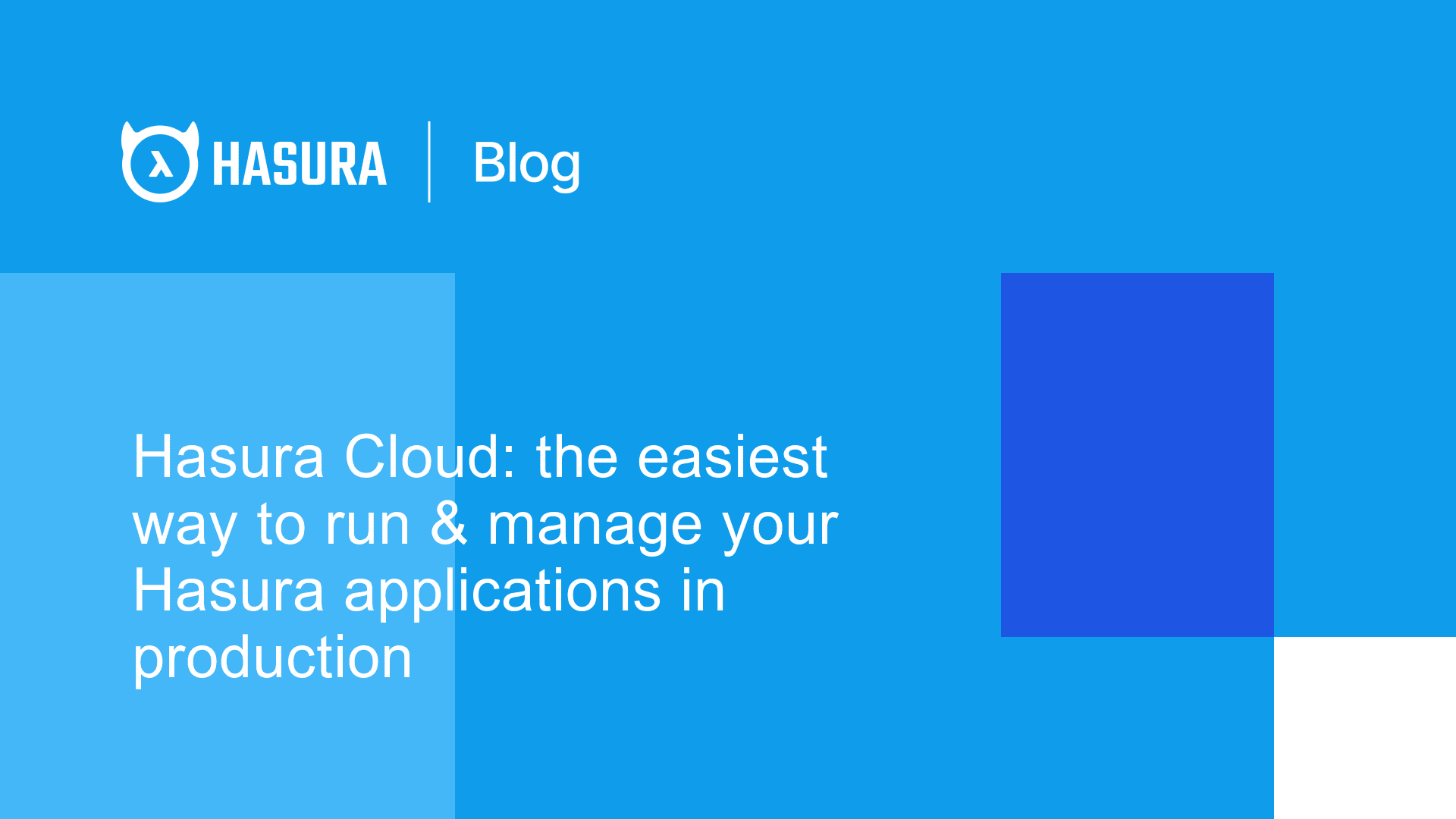 Hasura Cloud: run & manage your Hasura applications in production